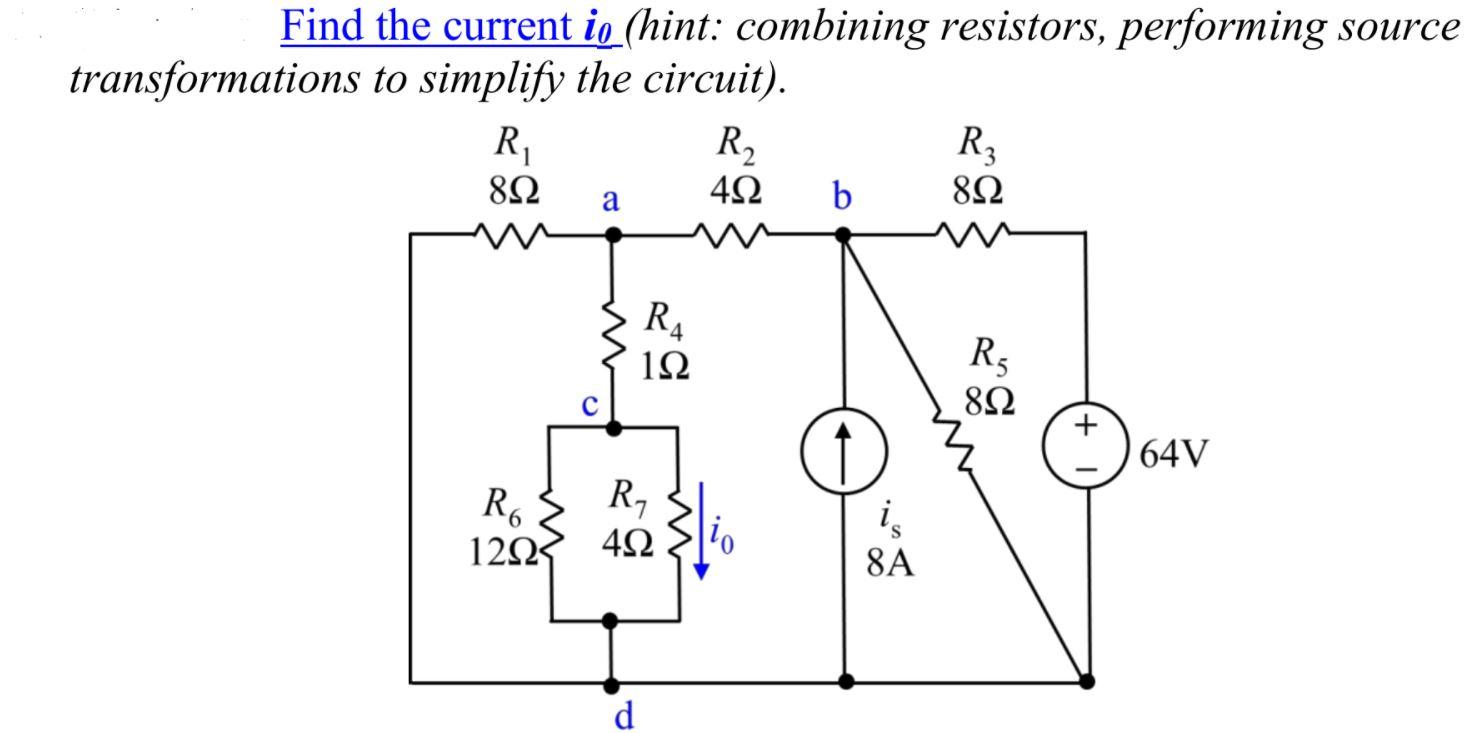Solved Find the current io (hint: combining resistors, | Chegg.com
