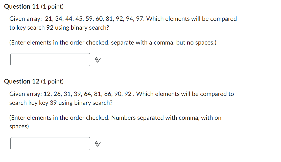 Solved Suppose A Array Of 1024 Elements Is Searched With 