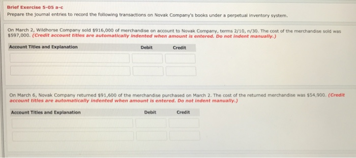 Solved Brief Exercise 5-05 a-c Prepare the journal entries | Chegg.com