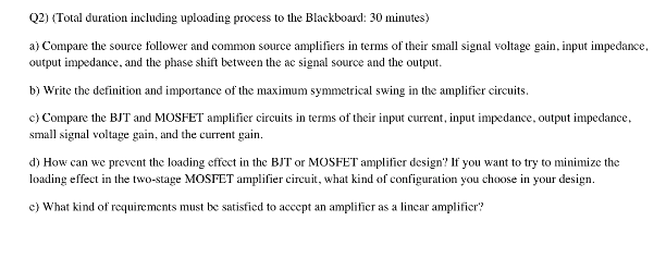 Solved Q2) (Total duration including uploading process to | Chegg.com