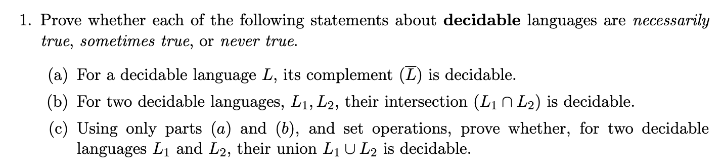 Solved 1. Prove whether each of the following statements | Chegg.com