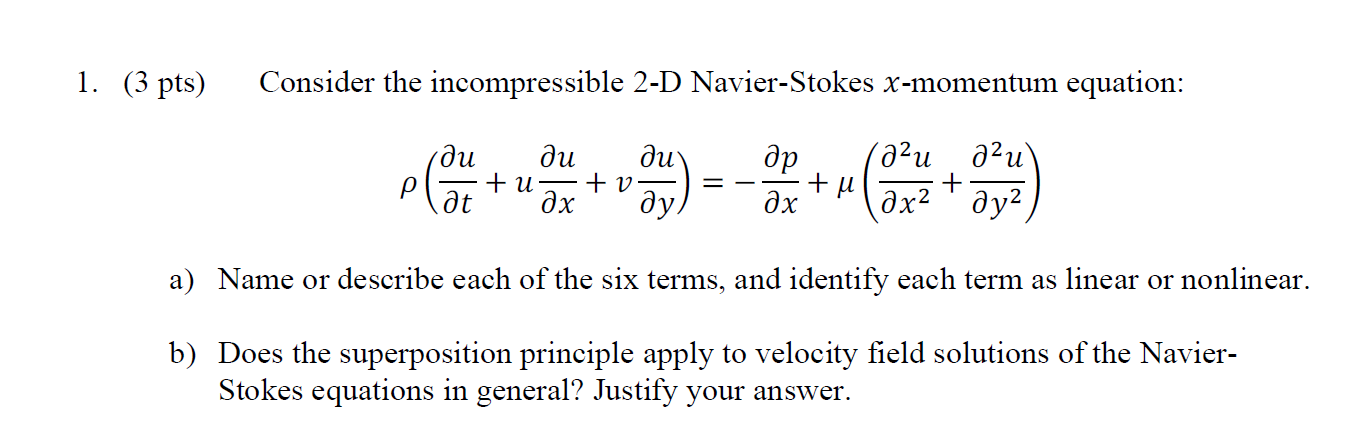 Solved Consider the incompressible 2-D Navier-Stokes | Chegg.com