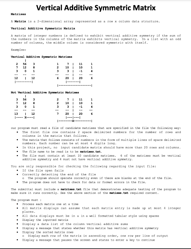 Solved Vertical Additive Symmetric Matrix Matrixes A Matrix | Chegg.com