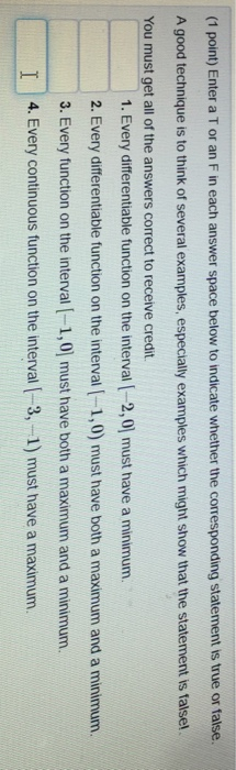 Solved (1 point) Enter a T or an F in each answer space | Chegg.com