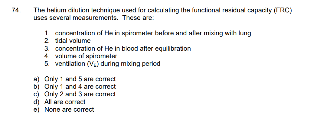 Solved 4. The helium dilution technique used for calculating | Chegg.com