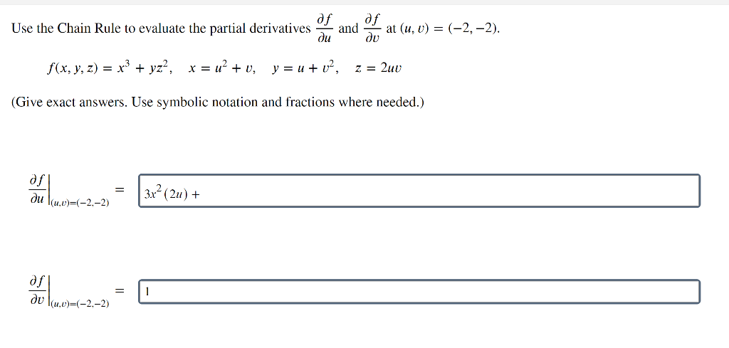 Solved Use the Chain Rule to evaluate the partial | Chegg.com