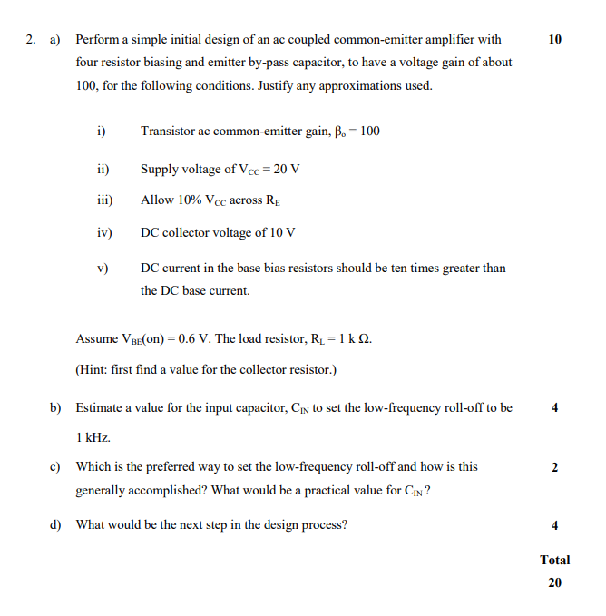 Solved 10 2. a) Perform a simple initial design of an ac | Chegg.com