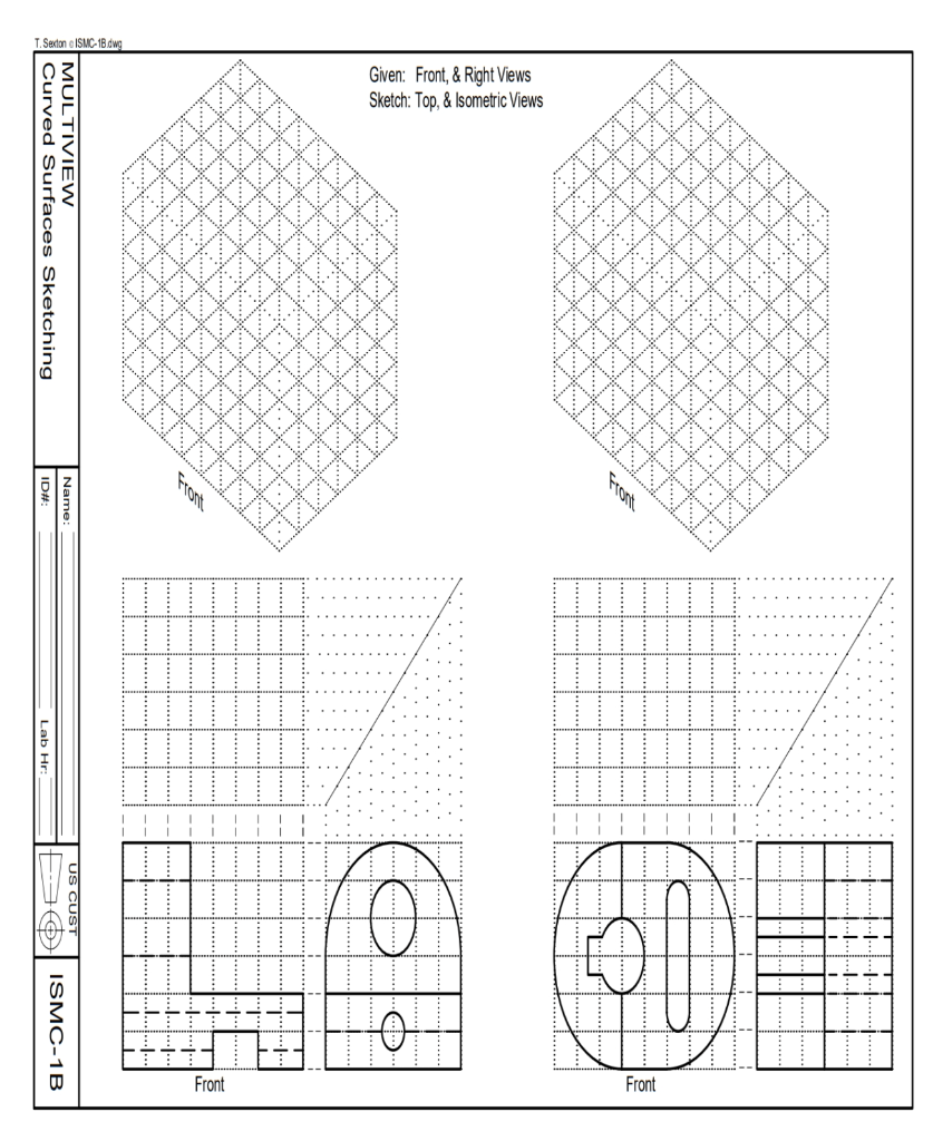 Solved T. Sexton CISMC-18.dwg Given: Front & Right Views | Chegg.com