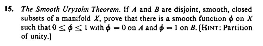 Solved 15. The Smooth Urysohn Theorem. If A and B are | Chegg.com