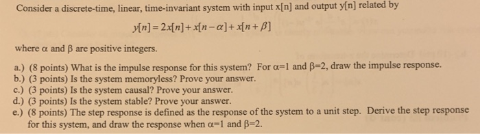 Solved Consider a discrete-time, linear, time-invariant | Chegg.com
