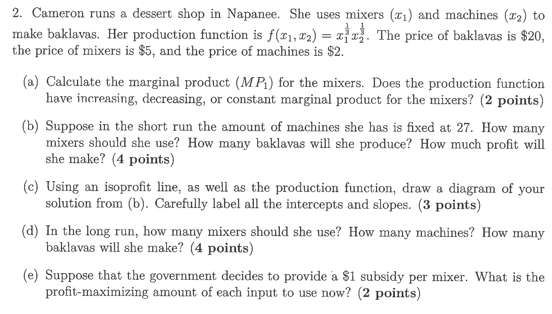 Solved Cameron runs a dessert shop in Napanee. She uses | Chegg.com