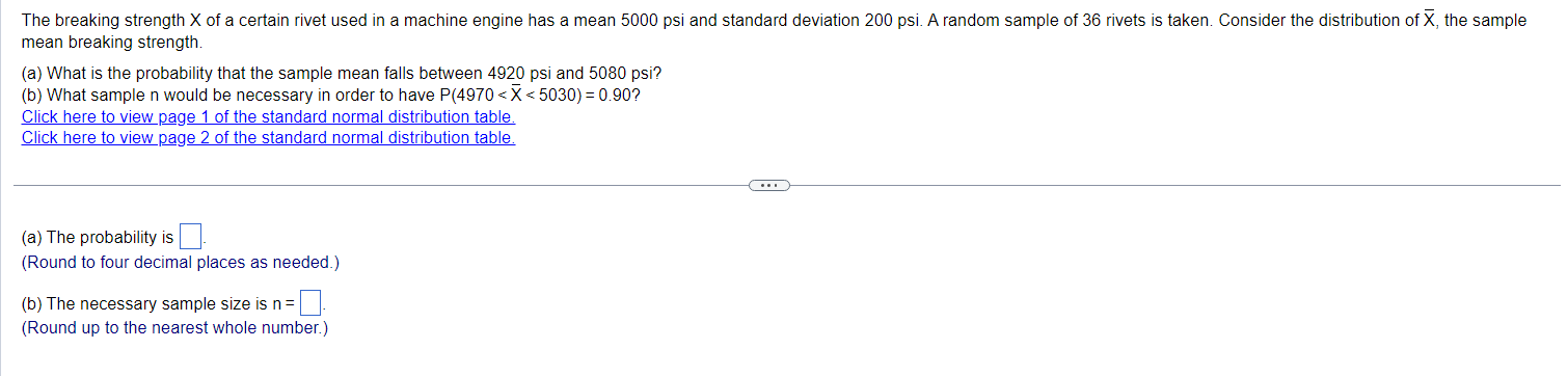 Solved The breaking strength X of a certain rivet used in a | Chegg.com