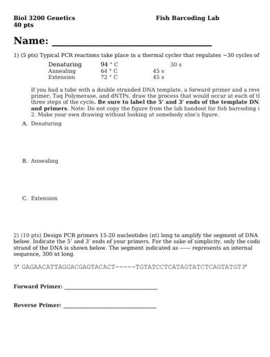 Solved Biol 3200 Genetics Fish Barcoding Lab 40 pts Name: 1) | Chegg.com