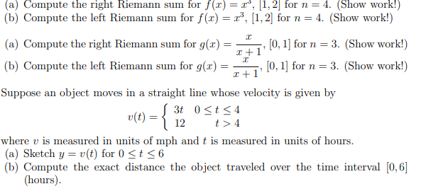 Solved (a) Compute the right Riemann sum for f(2)= I"[1,2for | Chegg.com