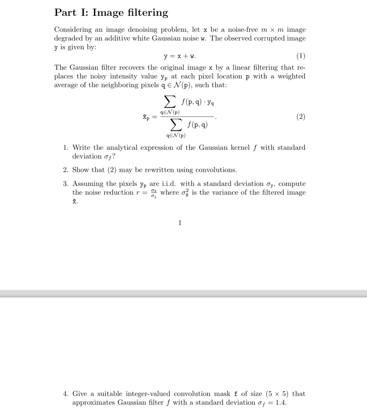 Solved Part I: Image filtering Considering an image | Chegg.com