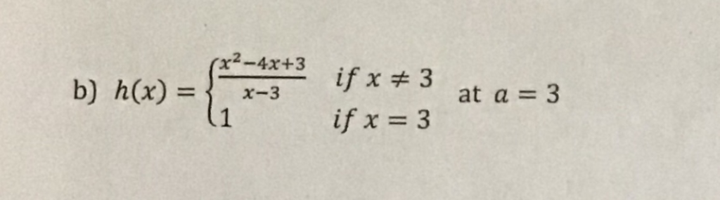Solved 2. Determine if each function is continuous at the | Chegg.com
