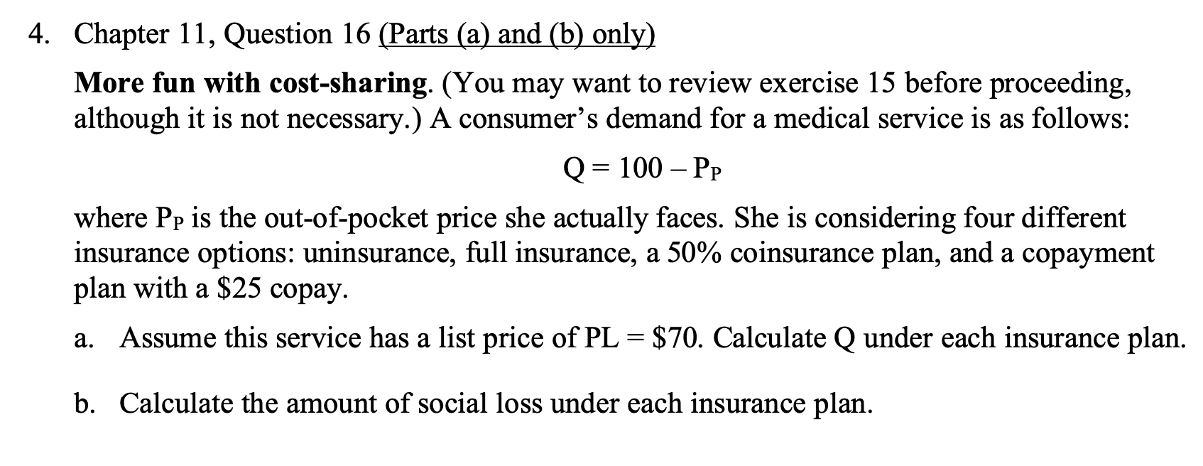 Solved Chapter 11, Question 16 (Parts (a) and (b) only) More | Chegg.com Solved Chapter 11, Question 16 (Parts (a) and (b) only) More | Chegg.com