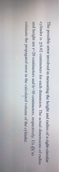 Solved The possible error involved in measuring the height | Chegg.com