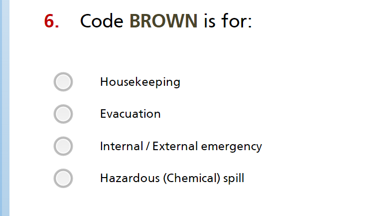 Solved 6. Code BROWN is for: Housekeeping Evacuation | Chegg.com