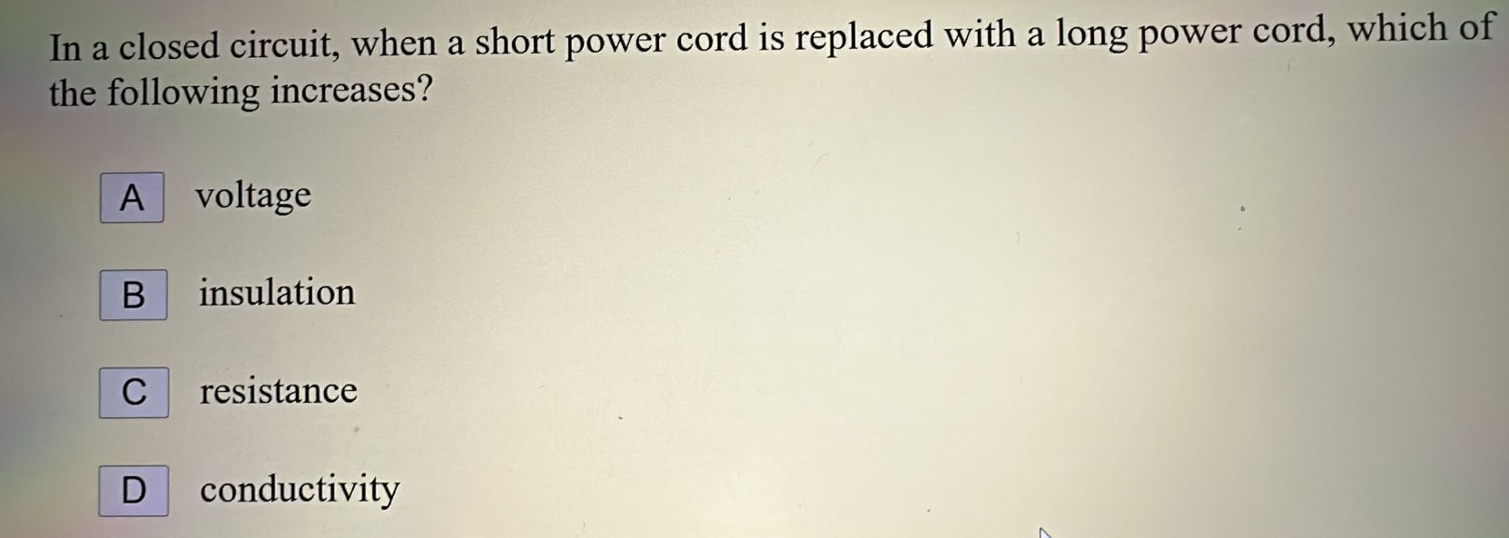Solved In a closed circuit, when a short power cord is | Chegg.com