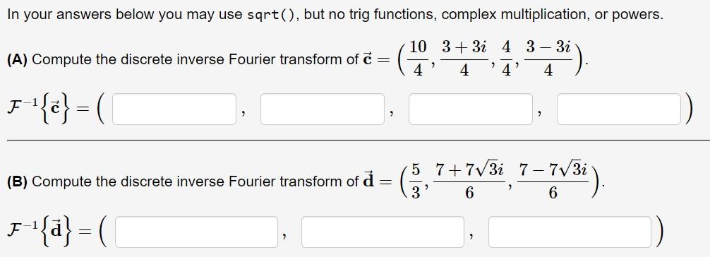 Solved In your answers below you may use sqrt(), but no trig | Chegg.com