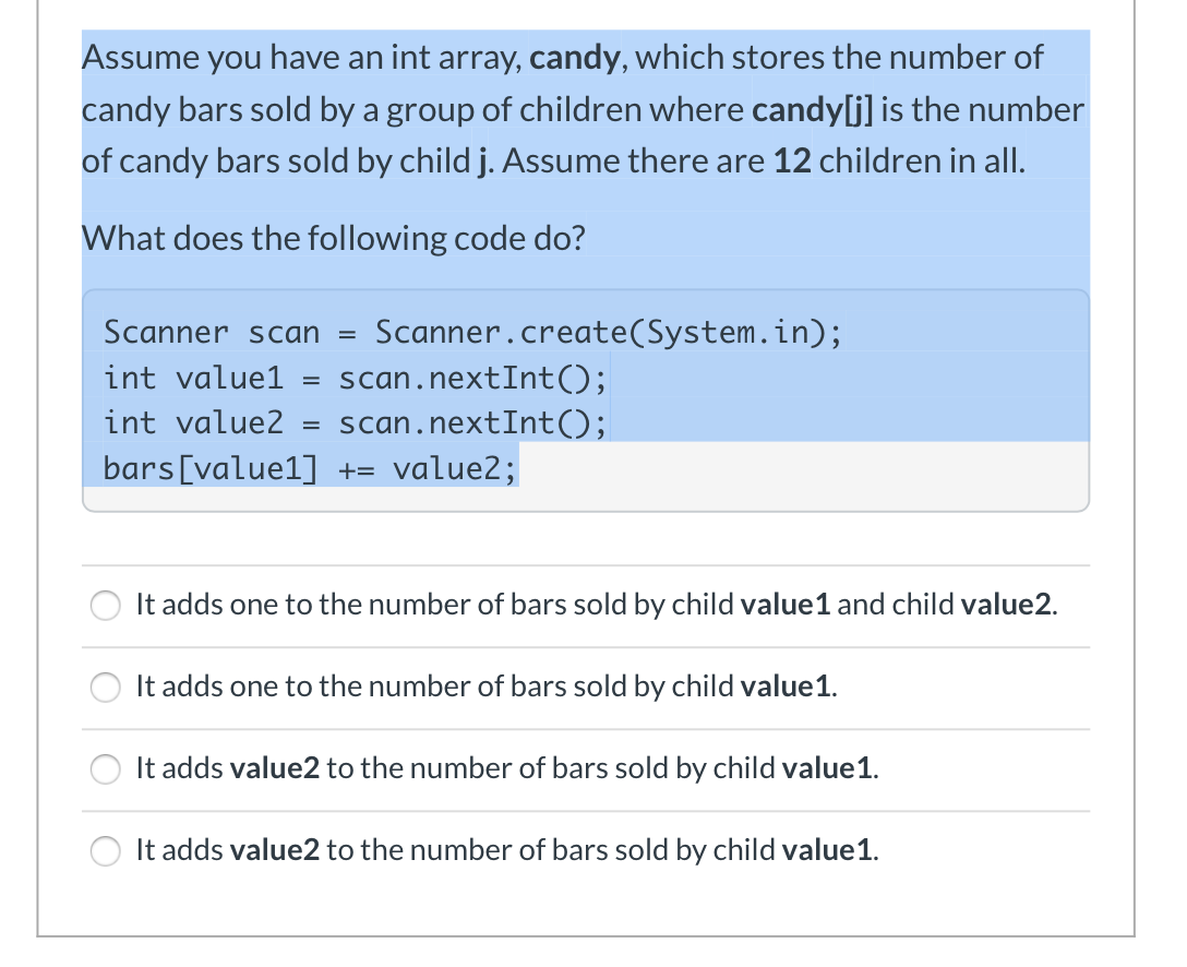 Solved Assume Int Array Candy Stores Number Candy Bars Sold Group
