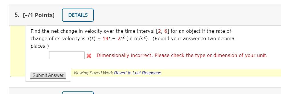 Solved 5. [-/1 Points] DETAILS Find the net change in | Chegg.com