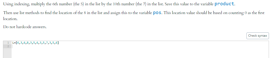 Solved Use indexing create a sub-list named sublist that | Chegg.com
