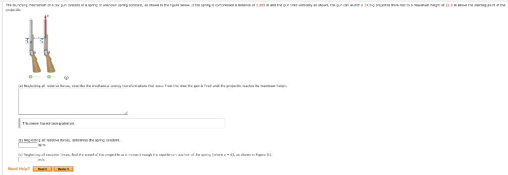 Solved The launching mechanism of a toy gun consists of a | Chegg.com