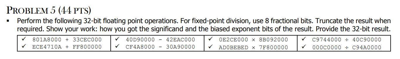 Solved PROBLEM 5 (44 PTS) Perform the following 32-bit | Chegg.com