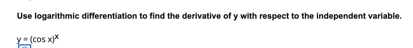 Solved Use logarithmic differentiation to find the | Chegg.com