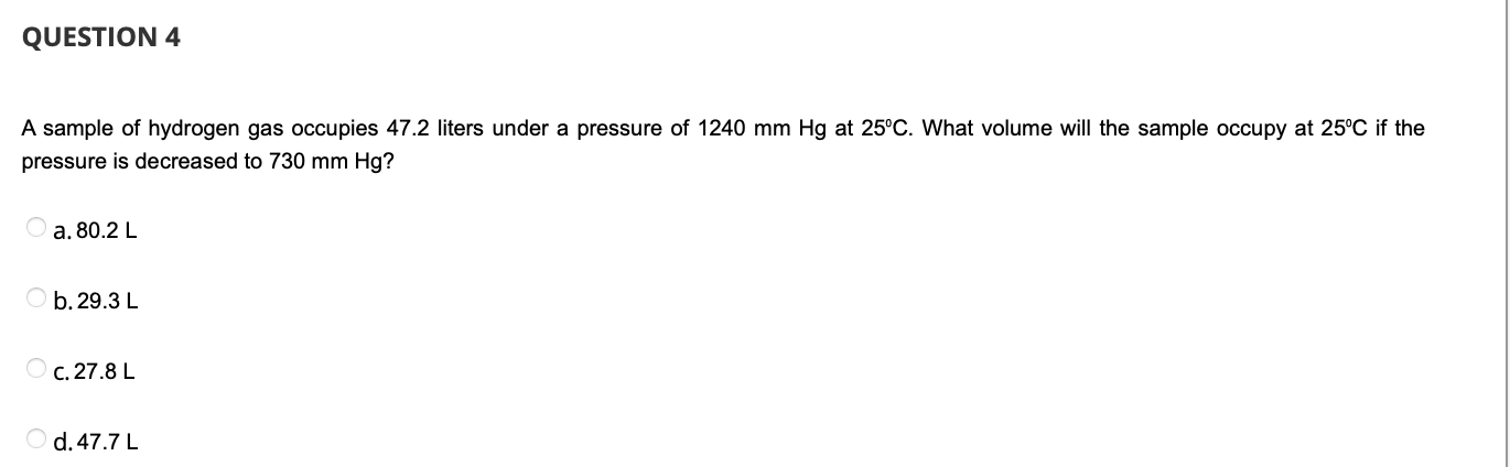Solved A sample of hydrogen gas occupies 47.2 liters under a | Chegg.com