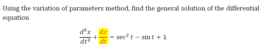 Solved Using The Variation Of Parameters Method Find The 9767