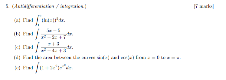 Solved 5. (Antidifferentiation/ integration.) 17 marks (a) | Chegg.com