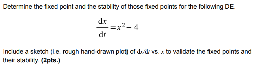 Solved Determine the fixed point and the stability of those | Chegg.com