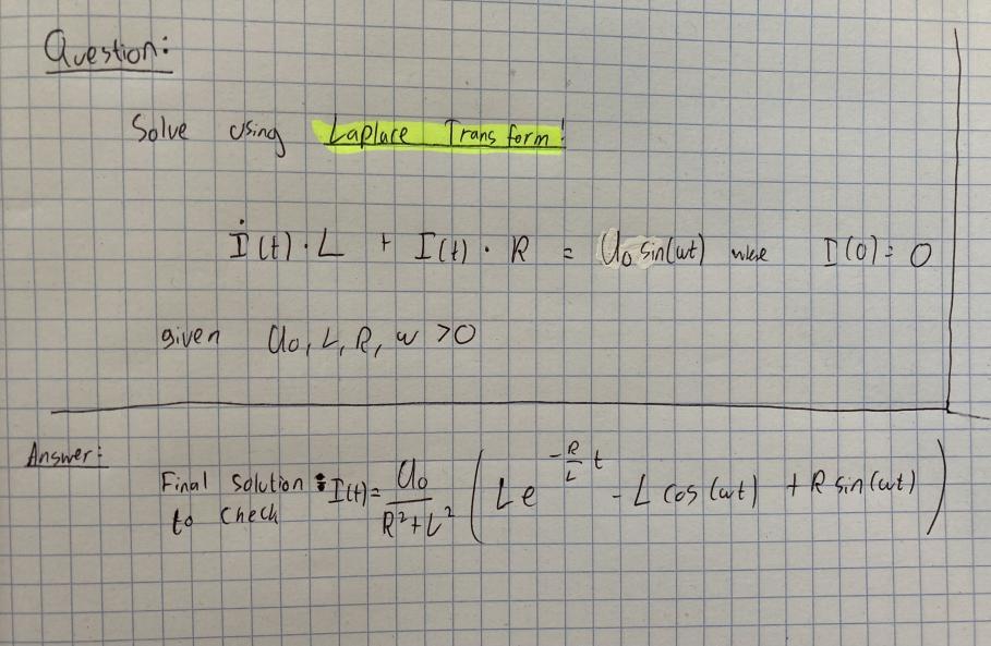 Solved Question: Answer: Solve Using Laplace Using Laplace | Chegg.com