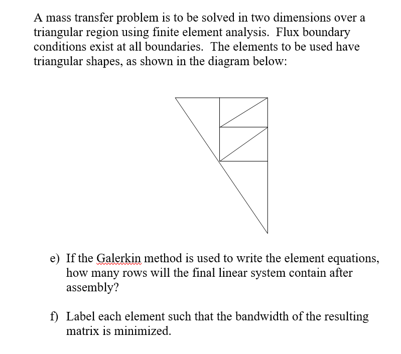 Solved A mass transfer problem is to be solved in two | Chegg.com