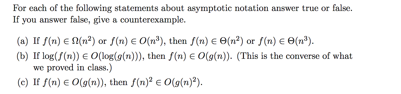 Solved For each of the following statements about asymptotic | Chegg.com
