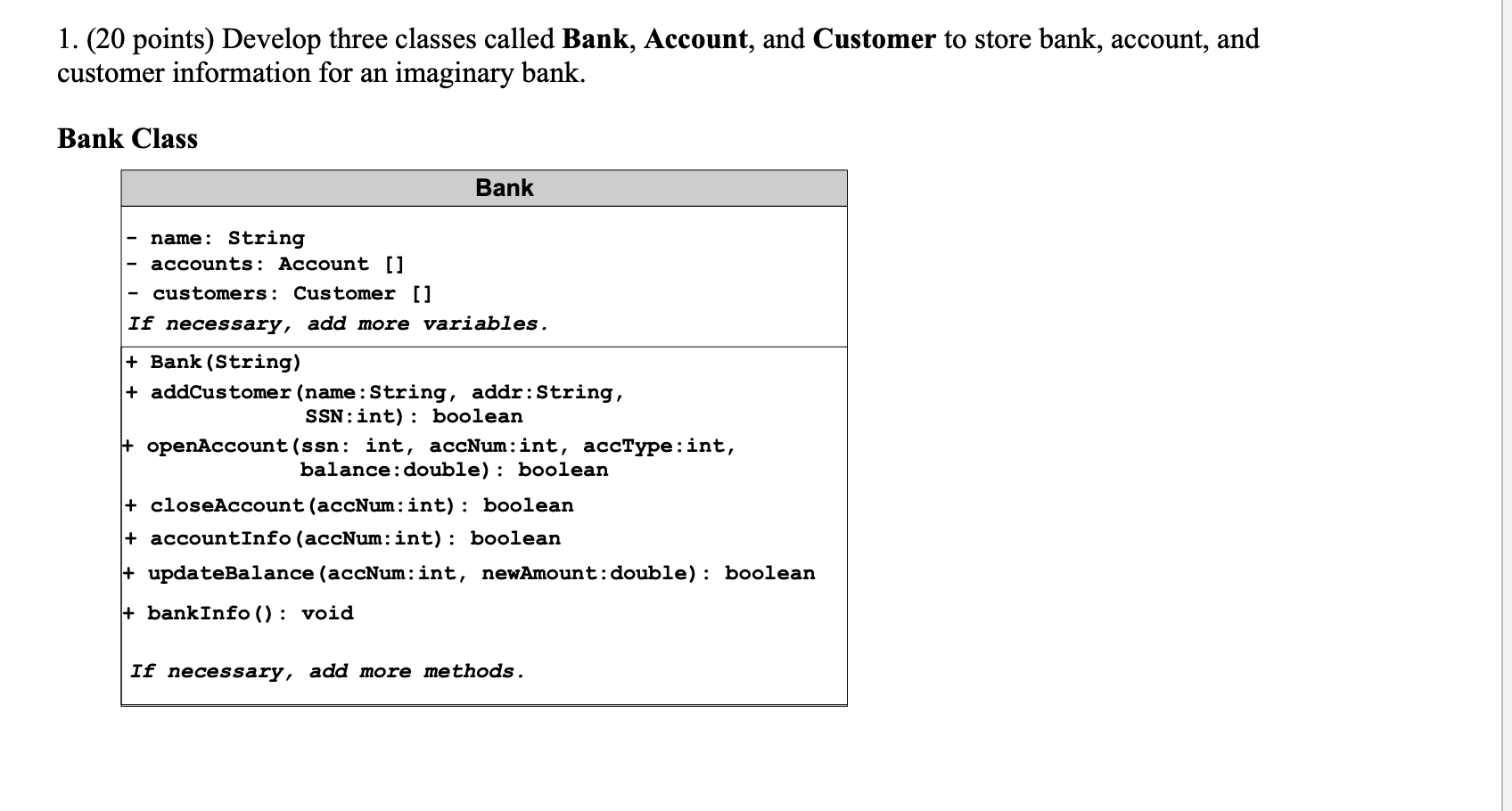 Solved 1. (20 points) Develop three classes called Bank, | Chegg.com