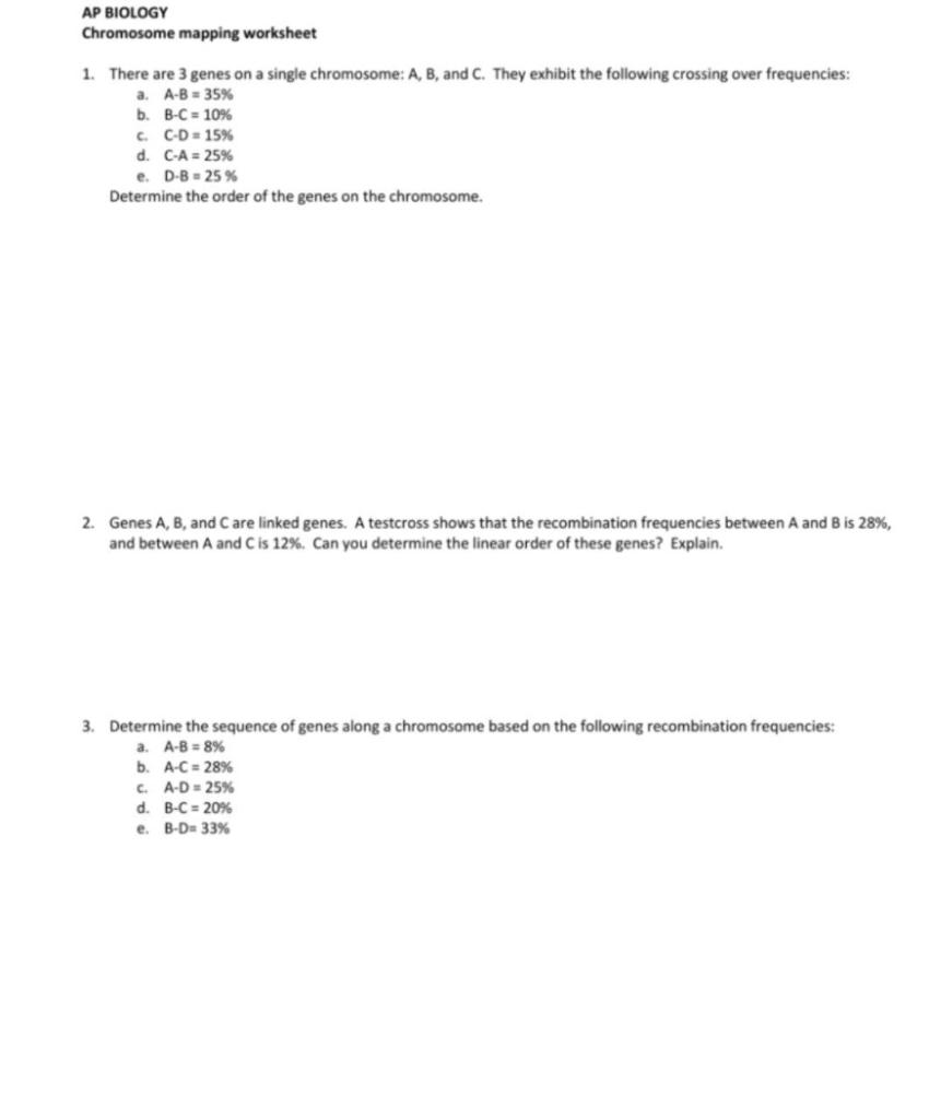 Solved AP BIOLOGY Chromosome mapping worksheet 1. There are | Chegg.com