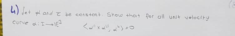 Solved 4) bet α and τ be constant. Show that for all unit | Chegg.com