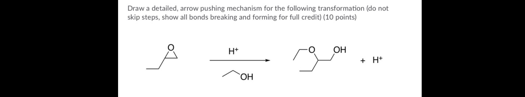 Solved Draw a detailed, arrow pushing mechanism for the | Chegg.com
