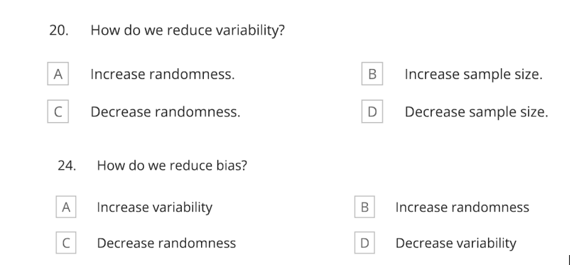 Solved 20. How do we reduce variability? Increase | Chegg.com