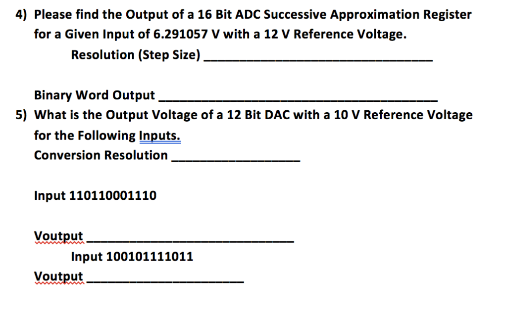 Solved 4) Please find the Output of a 16 Bit ADC Successive | Chegg.com