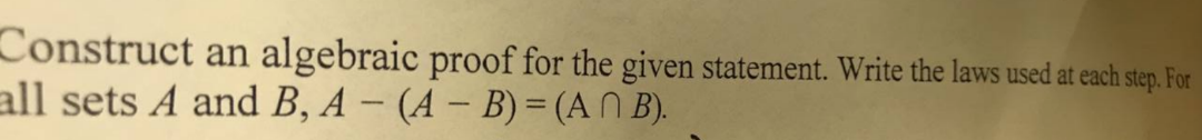 Solved Construct an algebraic proof for the given statement. | Chegg.com