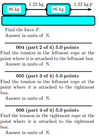 Solved Two 86 kg boxes are dragged along a frictionless | Chegg.com