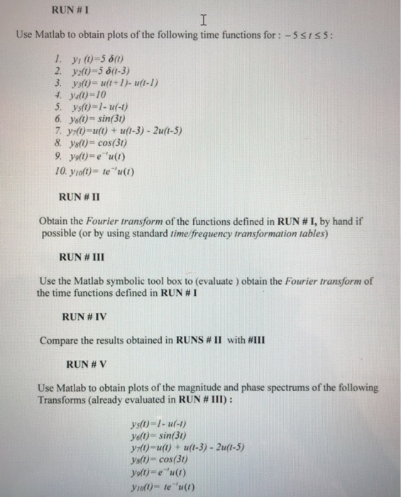 Solved RUN # 1 Use Matlab to obtain plots of the following | Chegg.com