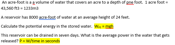 Solved An acre-foot is a a volume of water that covers an | Chegg.com