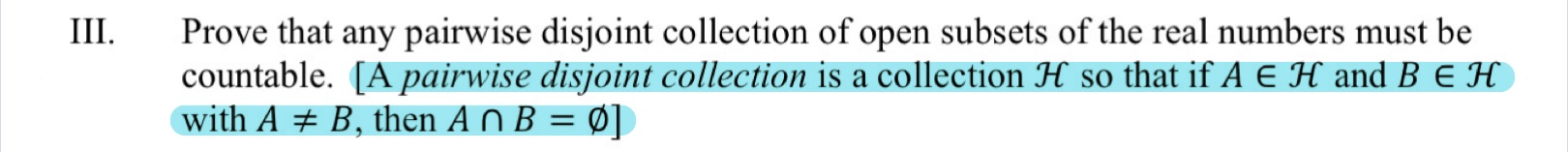 Solved III. Prove that any pairwise disjoint collection of | Chegg.com