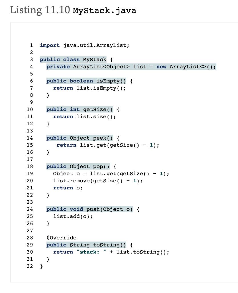 Solved Listing 11.10 MyStack.java 1 import | Chegg.com